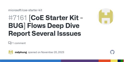 [coe Starter Kit Bug] Flows Deep Dive Report Several Isssues · Issue 7161 · Microsoft Coe