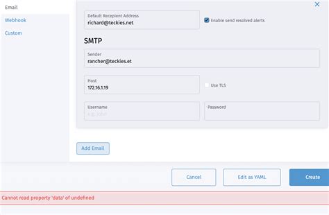 Receiver Creation Issue · Issue 2098 · Rancherdashboard · Github