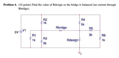 Solved Problem 4 10 Points Find The Value Of Rdesign So
