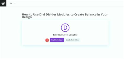 How To Use Divi Divider Modules To Create Balance In Your Design