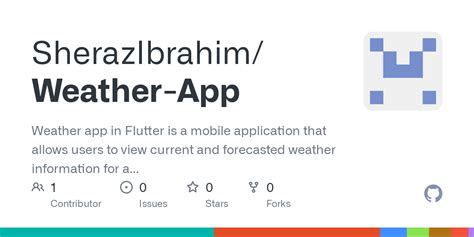 Github Sherazibrahim Weather App Weather App In Flutter Is A Mobile Application That Allows