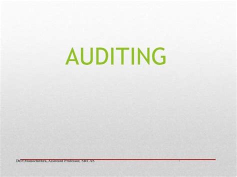 Auditing Introduction To Auditing Ppt