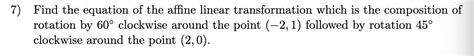 Solved Find The Equation Of The Affine Linear Transformation