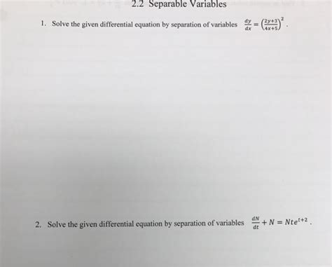 solved solve the given differential equation by separation