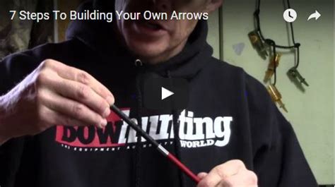 Make Your Own Arrows In Steps Bowhunting Net