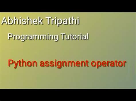 Python Assignment Operator Youtube