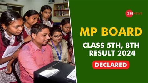 Mp Board Class 5th 8th Result 2024 Declared Today At Check Steps To Download Pass