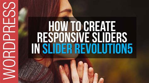 How To Create Responsive Sliders In Slider Revolution 5