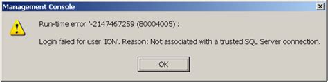 Login Failed For User Ion Reason Not Associated With A Trusted Sql Server Connection