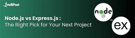 Nodejs Vs Expressjs Key Differences Performance Use Cases