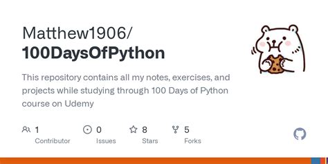 github matthew1906 100daysofpython this repository contains all my notes exercises and