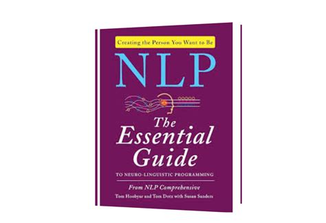 Nlp The Essential Guide To Neuro Linguistic Programming Kitab Guru
