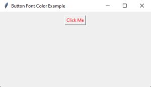 Tkinter Button Fg Option Foreground Or Text Color Examples