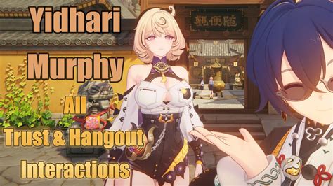Yidhari Murphy All Trust And Hangout Interactions Zenless Zone Zero