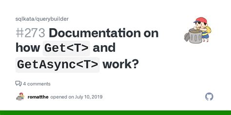 Documentation On How `get ` And `getasync ` Work · Issue 273