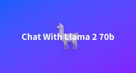 Chat With Llama B A Hugging Face Space By Juandavidl