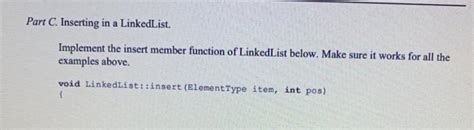 solved part c inserting in a linkedlist implement the