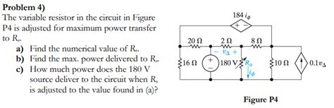 Solved Problem The Variable Resistor In The Circuit In Chegg