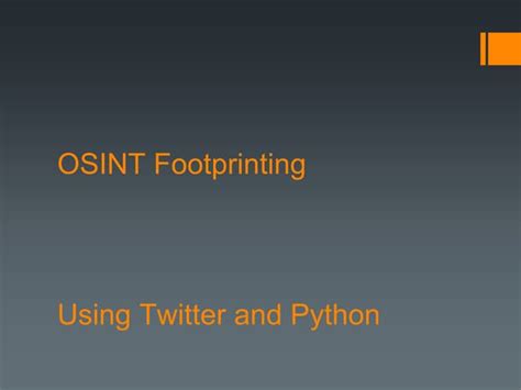 Osint Using Twitter And Python Pptx Social Networking Internet