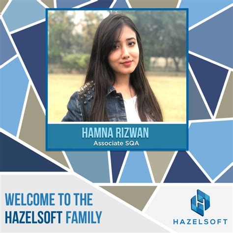 hazelsoft engineer qa hamna rizwan