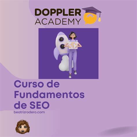 Fundamentos De Seo Doppler Academy Cursos Beatriz Rodero