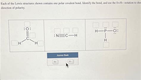 Solved Each Of The Lewis Structures Shown Contains One Polar