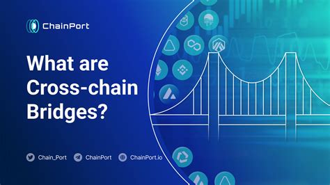 what are cross chain bridges and why are they important