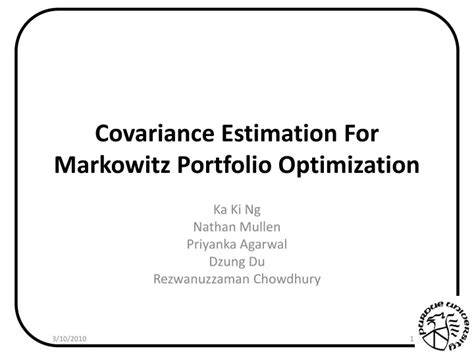 Ppt Covariance Estimation For Markowitz Portfolio Optimization Powerpoint Presentation Id