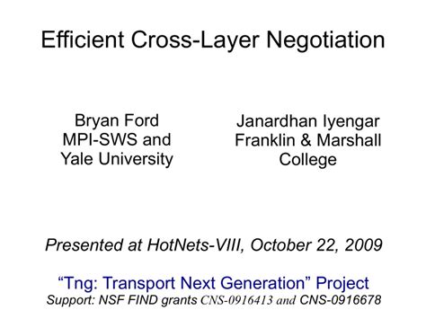 [ppt] Efficient Cross Layer Negotiation Bryan Ford Janardhan Iyengar Powerpoint Presentation