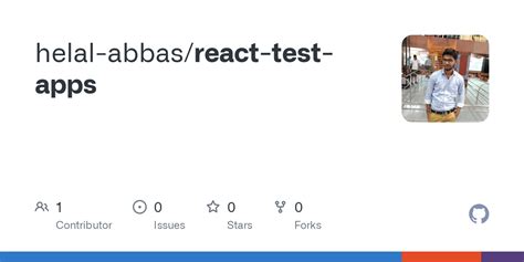 Github Helal Abbasreact Test Apps
