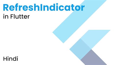 Refreshindicator In Flutter Drag Down To Refresh Flutter Widgets