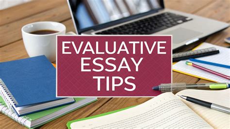 How To Write An Evaluative Essay A Step By Step Guide With Real Examples