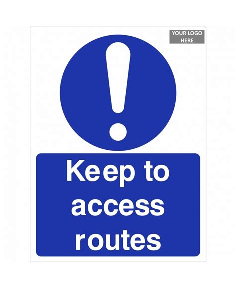 Keep To Access Routes Sign
