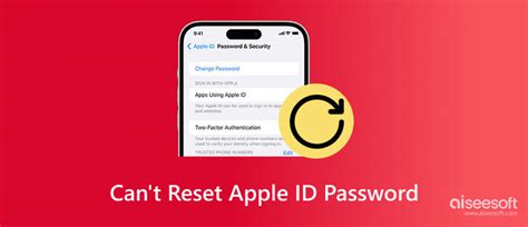 Learn Why You Cant Reset Apple Id Password And Resolve It