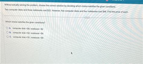 Solved Without Actually Solving The Problem Choose The Chegg