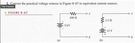 solved convert the practical voltage sources in figure 8 67