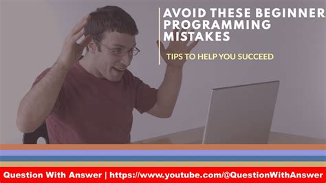 top beginner programming mistakes and how to avoid them