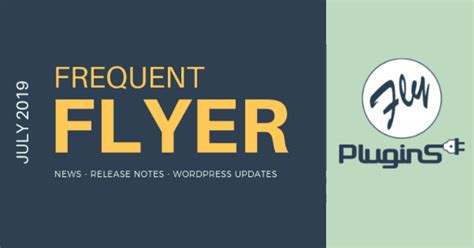 Important Fly Plugins Updates For July Fly Plugins
