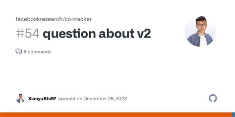 Question About V2 · Issue 54 · Facebookresearch Co Tracker · Github