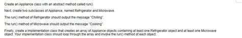 Solved Create An Appliance Class With An Abstract Method