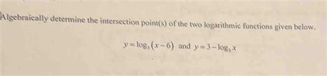 algebraically determine the intersection point s of the two