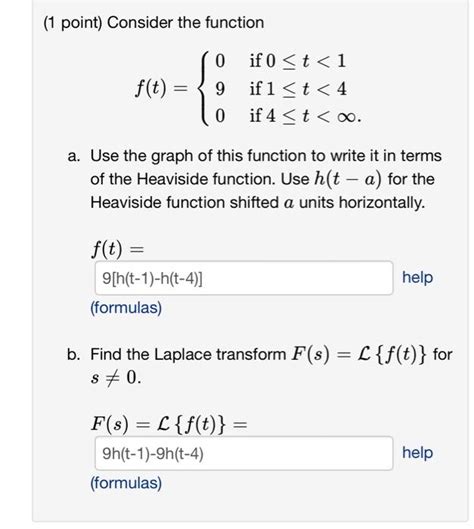 Solved 1 Point Consider The Function Ft⎩⎨⎧090 If 0≤t