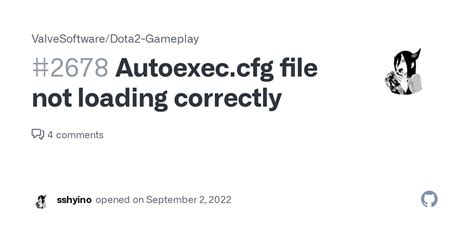 Autoexec Cfg File Not Loading Correctly Issue ValveSoftware Dota Gameplay GitHub