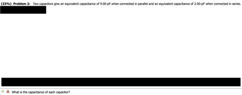 Solved Problem Two Capacitors Give An Equivalent Chegg Com