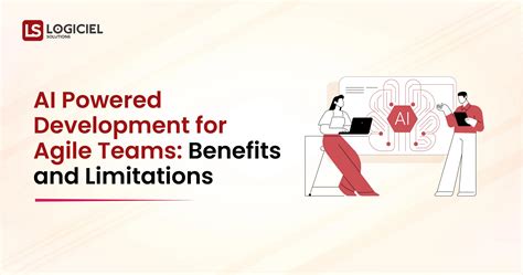 Ai Powered Development For Agile Teams Benefits And Limitations 2025