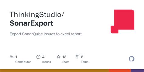 Github Thinkingstudiosonarexport Export Sonarqube Issues To Excel