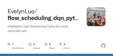 Github Evelynluoflowschedulingdqnpytorch Intelligent Load