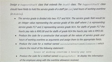 Solved Design A Staff Class Supportstaff Class Which