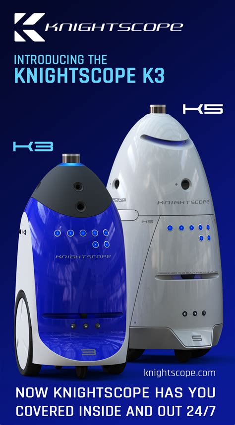 Knightscope Announces K3 Indoor Autonomous Security Robot Business Wire