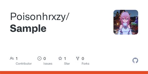 GitHub Poisonhrxzy Sample GitHub Poisonhrxzy Sample